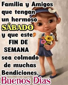 Bendiciones Feliz Sábado Buenos Días [Imágenes Postales]
