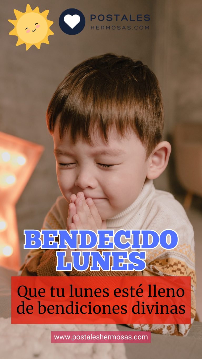 Imagenes de Feliz Lunes Buenos Dias Bendiciones Bonitas