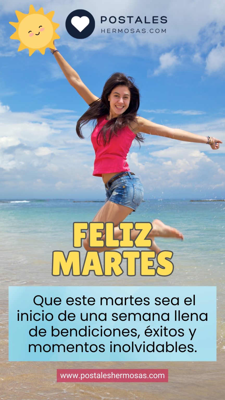 Imagenes de Feliz Martes Buenos Dias Bendiciones Hermosas
