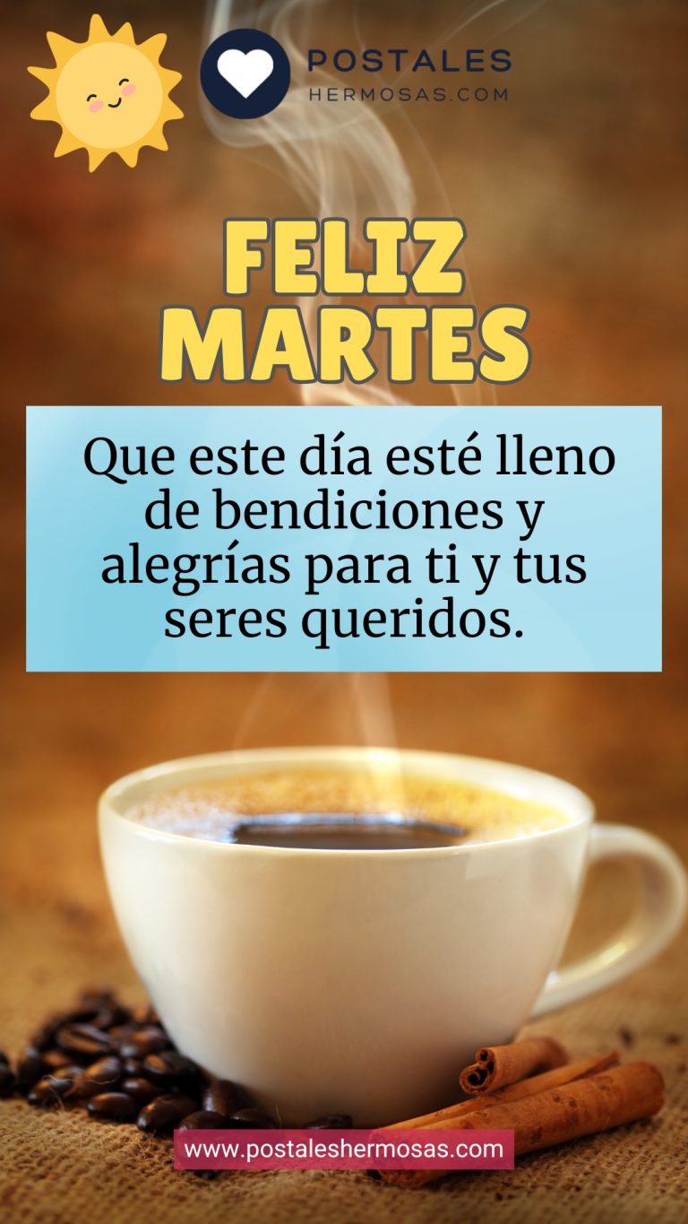 Imagenes de Feliz Martes Buenos Dias Bendiciones Hermosas